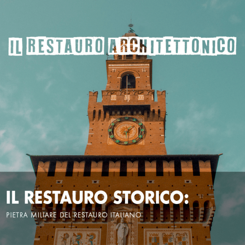 Il Restauro storico : Pietra miliare del restauro italiano – Il ...