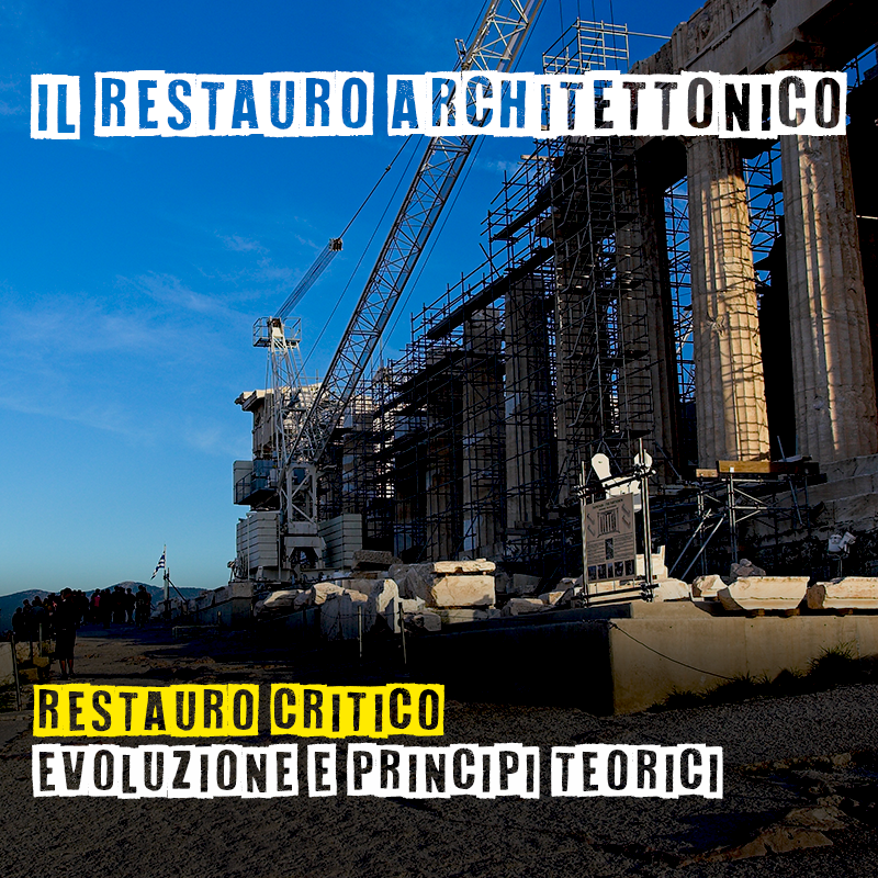 Restauro Critico: Evoluzione e Principi Teorici – Il Restauro ...